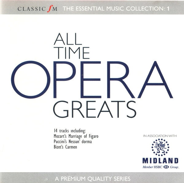 ・アーティスト Various ・タイトル All Time Opera Greats ・レーベル・型番 Classic FM PREMCD11 ・フォーマット CD ・コンディション(盤) 良い (VG+) ・コンディション(ジャケット)...