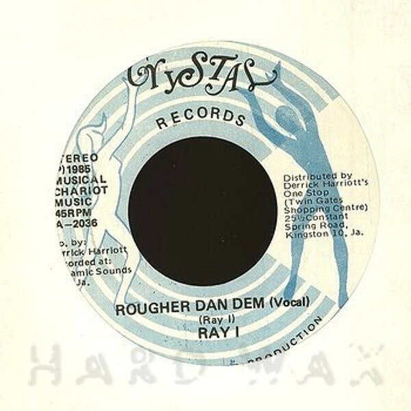 ・アーティスト Ray I ・タイトル Rougher Dan Dem ・レーベル・型番 Crystal Records 2036 ・フォーマット 7インチレコード ・コンディション(盤) 良い (VG+) ・コンディション(ジャケット) ...