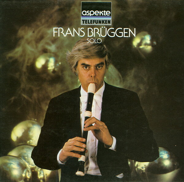・アーティスト Frans Br?ggen ・タイトル Solo ・レーベル・型番 Telefunken 642634 ・フォーマット LPレコード ・コンディション(盤) 良い (VG+) ・コンディション(ジャケット) 良い (VG+)...