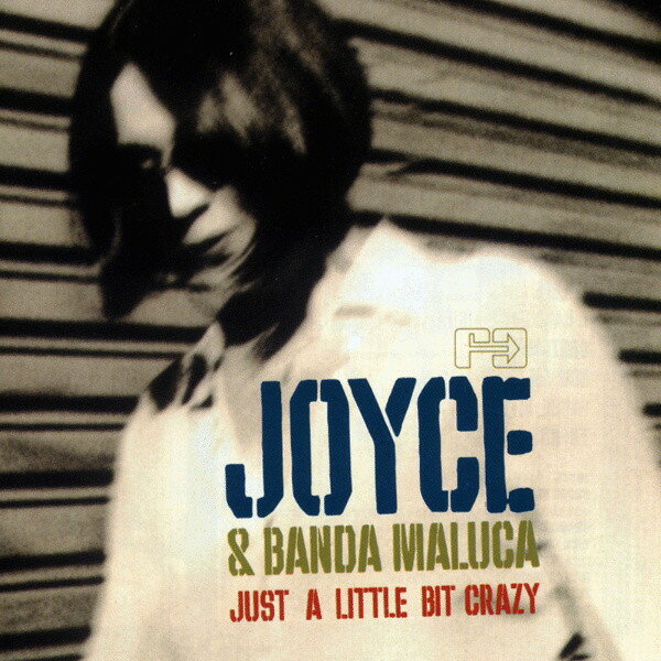 ・アーティスト Joyce ・タイトル Just A Little Bit Crazy ・レーベル・型番 Far Out Recordings FARO077CD ・フォーマット CD ・コンディション(盤) 良い (VG+) ・コンディシ...