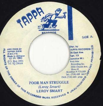 ・アーティスト Leroy Smart ・タイトル Poor Man Struggle ・レーベル・型番 Tappa Records NONE ・フォーマット 7インチレコード ・コンディション(盤) 良い (VG+) ・コンディション(ジ...