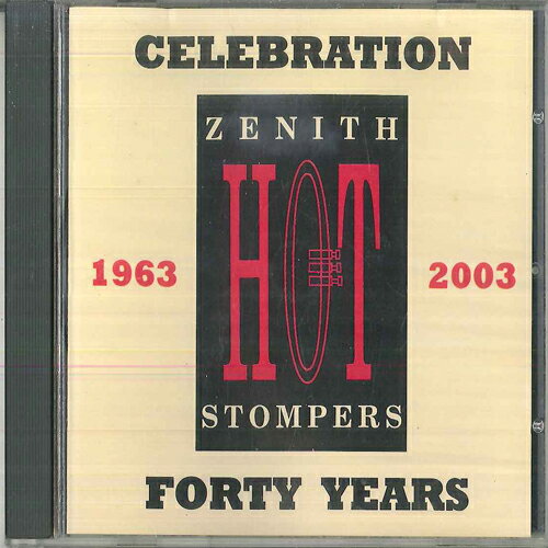 ・アーティスト Zenith Hot Stompers ・タイトル 1963 Celebration-forty Years ・レーベル・型番 RAYMER SOUND RSCD774 ・フォーマット CD ・コンディション(盤) 良い (...