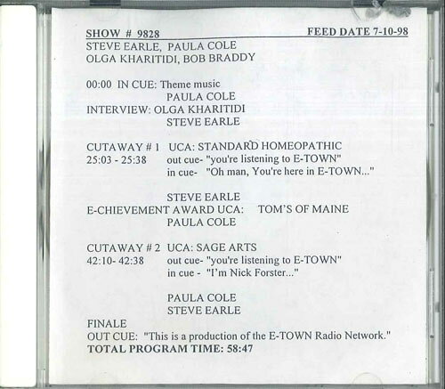 ・アーティスト Steve Earle, Paula Cole, Olga Kharitidi, Bob Braddy ・タイトル E-town Show 9828 ・レーベル・型番 E-TOWN RADIO NETWORK TOWN1 ・...