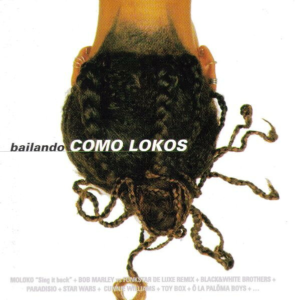 ・アーティスト Various ・タイトル Bailando Como Lokos ・レーベル・型番 Club Tools 0067032CLU ・フォーマット CD ・コンディション(盤) 良い (VG+) ・コンディション(ジャケット)...