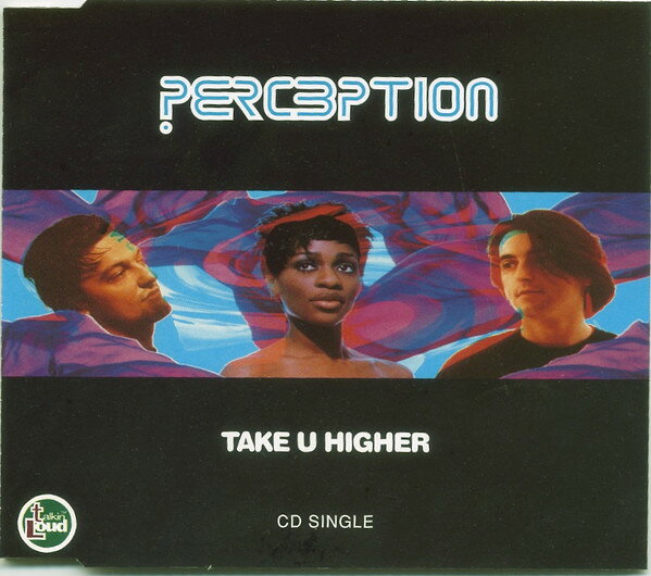 ・アーティスト Perception ・タイトル Take u higher (incl. 3 versions, 1993) ・レーベル・型番 Talkin' Loud TLKCD33 ・フォーマット CD ・コンディション(盤) 非常に...