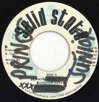 ・アーティスト Chester Coke & Solid State All Stars ・タイトル Behave Your Self ・レーベル・型番 Solid State none ・フォーマット 7インチレコード ・コンディション(...