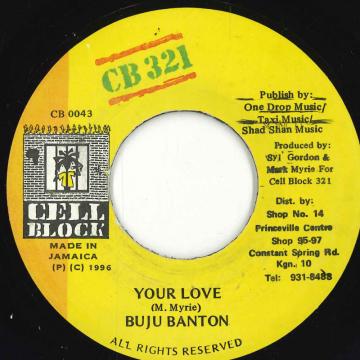 ・アーティスト Buju Banton ・タイトル Your Love ・レーベル・型番 Cell Block 321 CB0043 ・フォーマット 7インチレコード ・コンディション(盤) 良い (VG+) ・コンディション(ジャケット)...