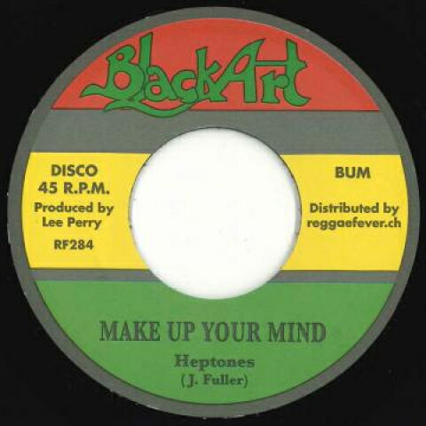 ・アーティスト Heptones ・タイトル Make Up Your Mind / Road Of Life ・レーベル・型番 Black Art/Reggae Fever RF284 ・フォーマット 7インチレコード ・コンディション(...