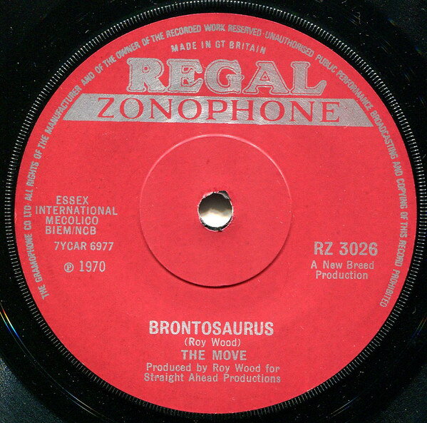 ・アーティスト Move ・タイトル Brontosaurus ・レーベル・型番 Regal Zonophone RZ3026 ・フォーマット 7インチレコード ・コンディション(盤) 良い (VG+) ・コンディション(ジャケット) プレ...