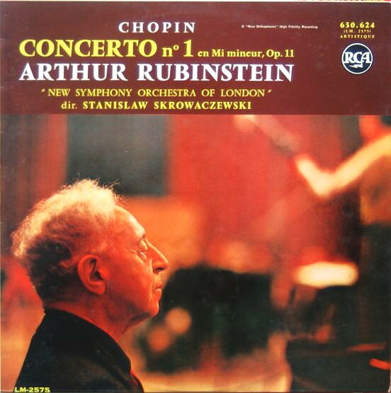 ・アーティスト Chopin, Arthur Rubinstein, Stanislaw Skrowaczewski, The "new Symphony Orchestra Of London" ・タイトル Concerto No1 En...