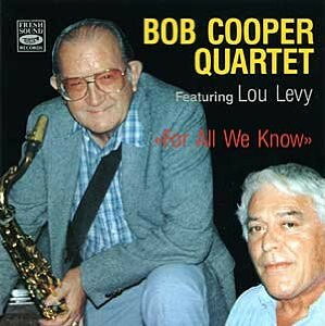 ・アーティスト Bob Cooper ・タイトル For All We Know ・レーベル・型番 Fresh Sound Records FSRCD167 ・フォーマット CD ・コンディション(盤) 良い (VG+) ・コンディション(...
