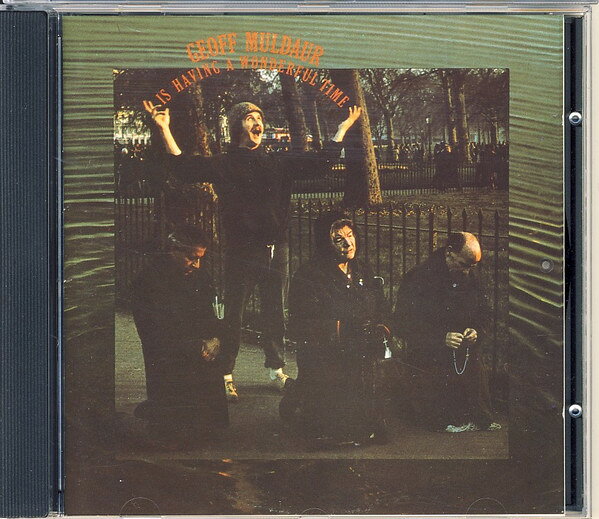 ・アーティスト Geoff Muldaur ・タイトル Is Having A Wonderful Time ・レーベル・型番 Reprise Records 7599262872 ・フォーマット CD ・コンディション(盤) 良い (VG...