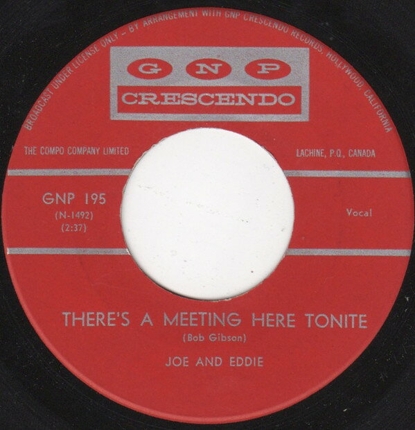 ・アーティスト Joe & Eddie ・タイトル There's A Meeting Here Tonite ・レーベル・型番 GNP CRESCENDO GNP195 ・フォーマット 7インチレコード ・コンディション(盤) 良い (V...