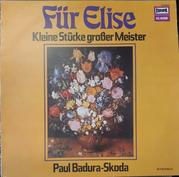 ・アーティスト Paul Badura-Skoda ・タイトル F?r Elise - Kleine St?cke Gro?er Meister ・レーベル・型番 Europa Klassik 1140400 ・フォーマット LPレコード ...