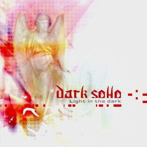 ・アーティスト Dark Soho ・タイトル Light in the Dark ・レーベル・型番 Alchemy Records (3) AICD013 ・フォーマット CD ・コンディション(盤) 良い (VG+) ・コンディション(...