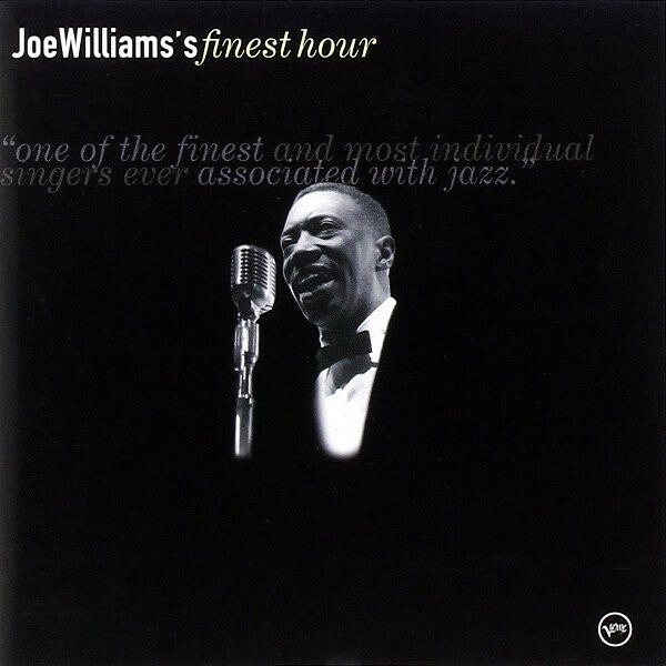 ・アーティスト Joe Williams ・タイトル Finest Hour ・レーベル・型番 Verve Records 5496742 ・フォーマット CD ・コンディション(盤) 可 (VG) ・コンディション(ジャケット) ・コンデ...