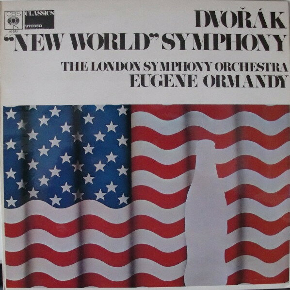 ・アーティスト Anton?n Dvo??k , London Symphony Orchestra , Eugene Ormandy ・タイトル Symphony No. 9 In E Minor, Op. 95 "From The Ne...