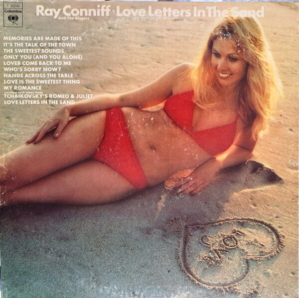 ・アーティスト Ray Conniff & The Singers ・タイトル Love Letters In The Sand ・レーベル・型番 Columbia C32242 ・フォーマット LPレコード ・コンディション(盤) 良い ...