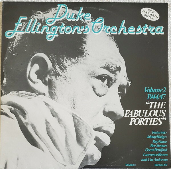 ・アーティスト Duke Ellington's Orchestra ・タイトル The Fabulous Forties Volume 2 1944/47 ・レーベル・型番 ・フォーマット LPレコード ・コンディション(盤) 良い (V...