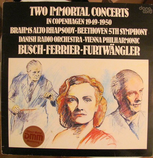 ・アーティスト Danish Radio Orchestra, Vienna Philharmonic, Busch, Ferrier, Furtw?ngler ・タイトル Two Immortal Concerts In Copenhag...
