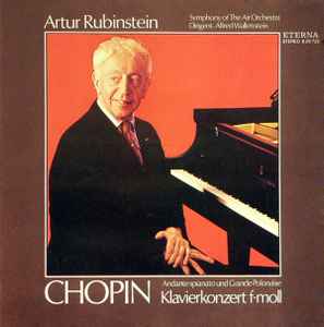・アーティスト Artur Rubinstein, Chopin, Symphony Of The Air Orchestra, Alfred Wallenstein ・タイトル Klavierkonzert F-moll, Andante...
