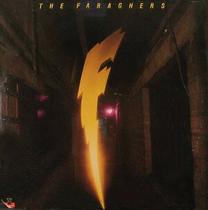 ・アーティスト Faraghers ・タイトル Faraghers ・レーベル・型番 POLYDOR PD16232 ・フォーマット LPレコード ・コンディション(盤) 良い (VG+) ・コンディション(ジャケット) 良い (VG+) ...