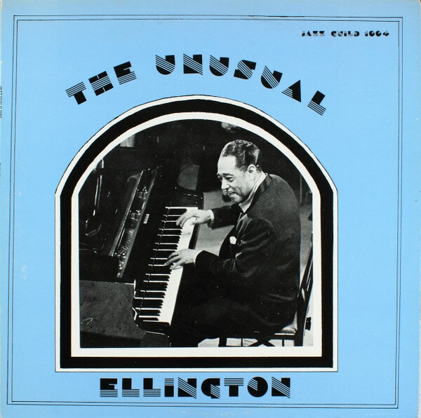 ・アーティスト Duke Ellington & His Orchestra ・タイトル The Unusual Ellington ・レーベル・型番 Jazz Guild 1004 ・フォーマット LPレコード ・コンディション(盤) 良...