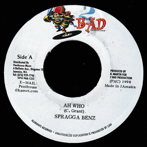 ・アーティスト Spragga Benz ・タイトル Ah Who ・レーベル・型番 2 Bad Productions NONE ・フォーマット 7インチレコード ・コンディション(盤) 良い (VG+) ・コンディション(ジャケット) ...
