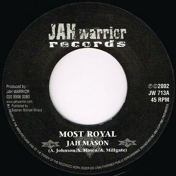 ・アーティスト Jah Mason ・タイトル Most Royal ・レーベル・型番 Jah Warrior Records JW713 ・フォーマット 7インチレコード ・コンディション(盤) 良い (VG+) ・コンディション(ジャケ...