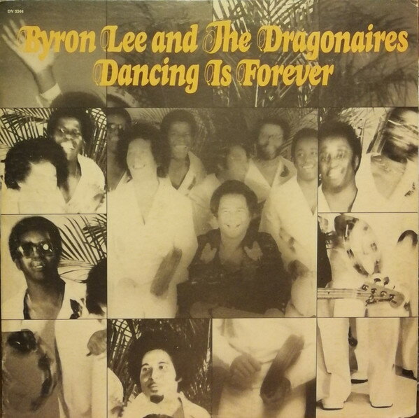・アーティスト Byron Lee & The Dragonaires ・タイトル Dancing Is Forever ・レーベル・型番 DYNAMIC SOUNDS DY3344 ・フォーマット LPレコード ・コンディション(盤) 良...