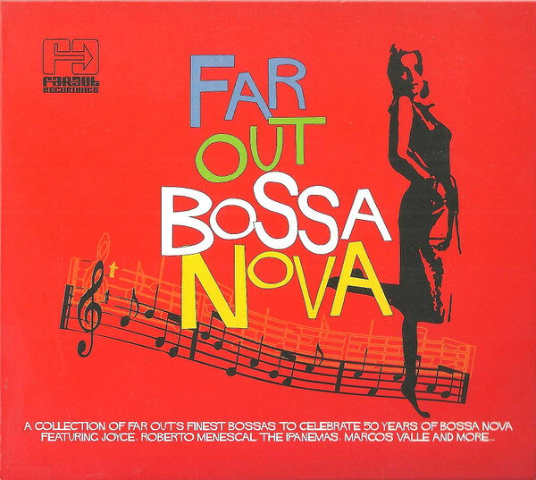 ・アーティスト Various ・タイトル Far Out Bossa Nova ・レーベル・型番 FAR OUT FARO133CD ・フォーマット CD ・コンディション(盤) 良い (VG+) ・コンディション(ジャケット) ・コンデ...