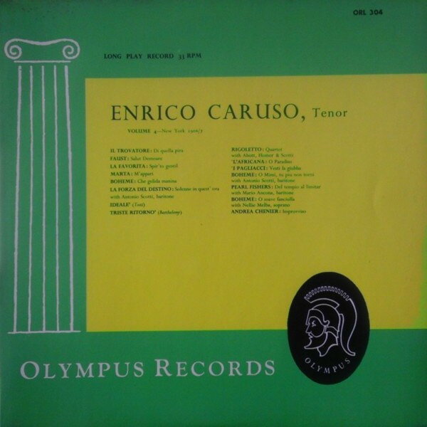 ・アーティスト Enrico Caruso ・タイトル Enrico Caruso Volume 4 - New York 1906/7 ・レーベル・型番 OLYMPUS ORL304 ・フォーマット LPレコード ・コンディション(盤) ...