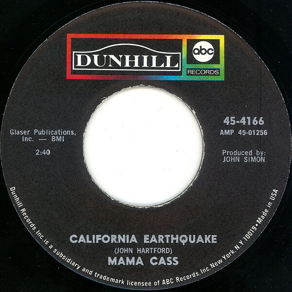 ・アーティスト Cass Elliot ・タイトル California Earthquake / Talkin' To Your Toothbrush ・レーベル・型番 Dunhill, ABC Records 454166 ・フォーマッ...
