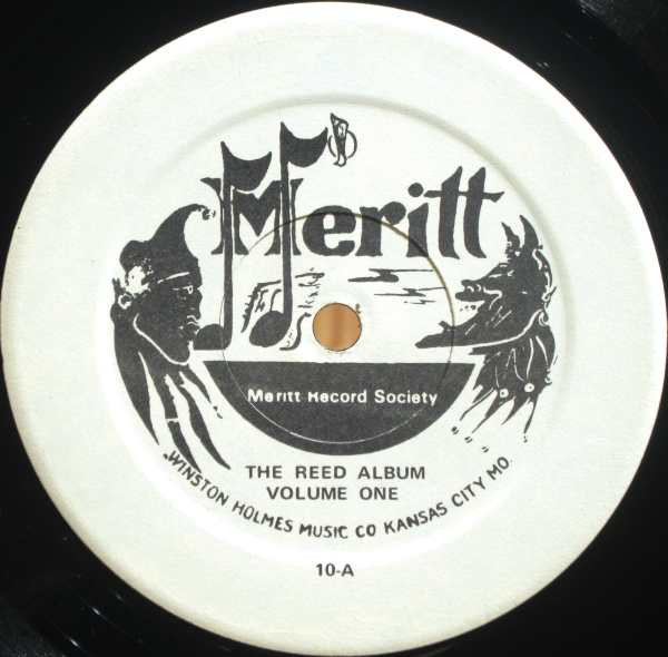 ・アーティスト Various ・タイトル The Reed Album Volume One ・レーベル・型番 Meritt Record Society MERITT10 ・フォーマット LPレコード ・コンディション(盤) 良い (V...