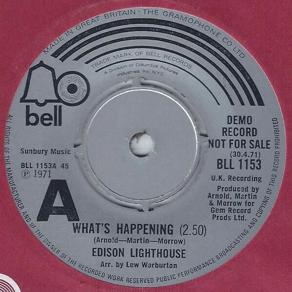 ・アーティスト Edison Lighthouse ・タイトル What's Happening ・レーベル・型番 BELL RECORDS BLL1153PROMO ・フォーマット 7インチレコード ・コンディション(盤) 良い (VG+...