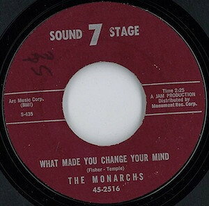 ・アーティスト Monarchs ・タイトル Look Homeward Angel / What Made You Change Your Mind ・レーベル・型番 SOUND STAGE 7 452516 ・フォーマット 7インチレコ...