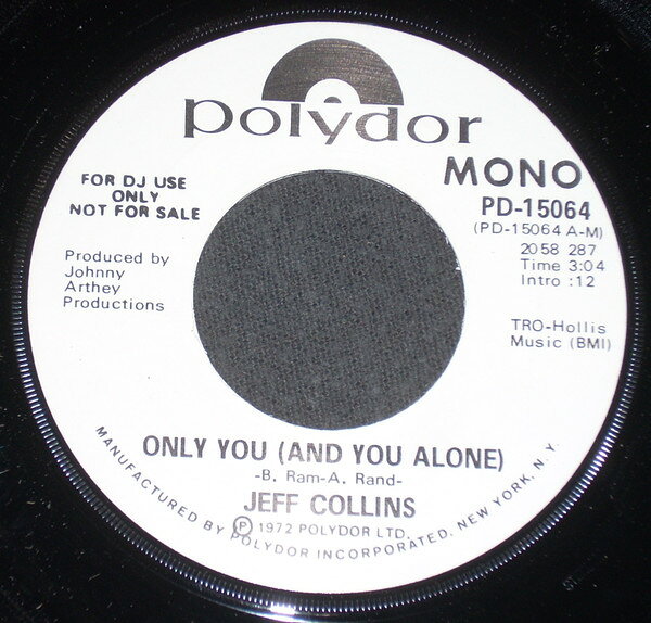 ・アーティスト Jeff Collins ・タイトル Only You (And You Alone) ・レーベル・型番 POLYDOR PD15064PROMO ・フォーマット 7インチレコード ・コンディション(盤) 良い (VG+) ...