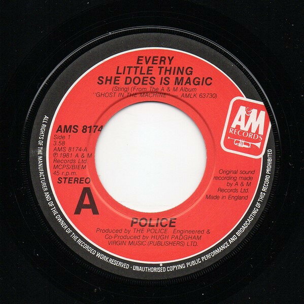 ・アーティスト Police ・タイトル Every Little Thing She Does Is Magic ・レーベル・型番 A&M Records AMS8174 ・フォーマット 7インチレコード ・コンディション(盤) 可 (V...