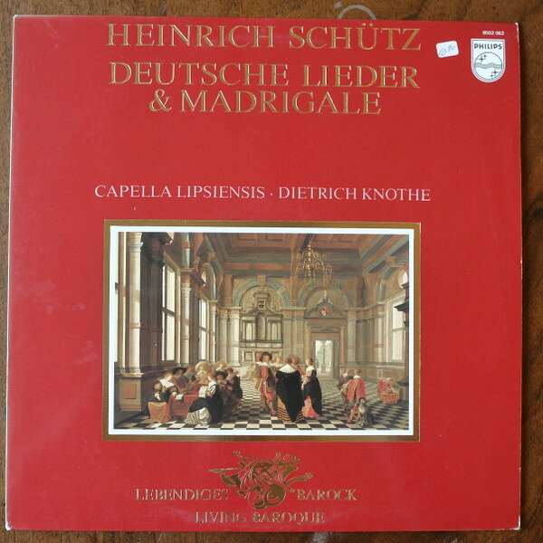 ・アーティスト Heinrich Sch?tz - Capella Lipsiensis ? Dietrich Knothe ・タイトル Deutsche Lieder & Madrigale ・レーベル・型番 Philips 950206...