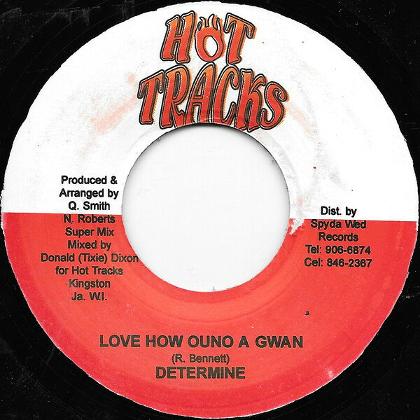 ・アーティスト Determine ・タイトル Love How Ouno A Gwan ・レーベル・型番 Hot Tracks NONE ・フォーマット 7インチレコード ・コンディション(盤) 良い (VG+) ・コンディション(ジャケ...