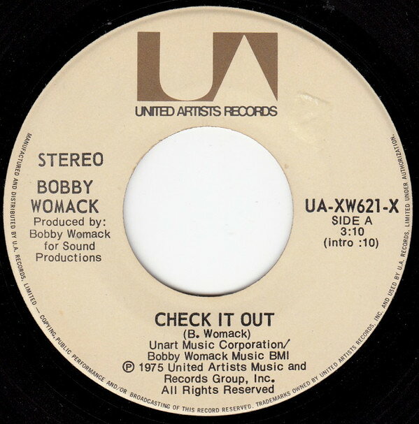 ・アーティスト Bobby Womack ・タイトル Check It Out / Interlude #2 ・レーベル・型番 United Artists Records UAXW621X ・フォーマット 7インチレコード ・コンディショ...