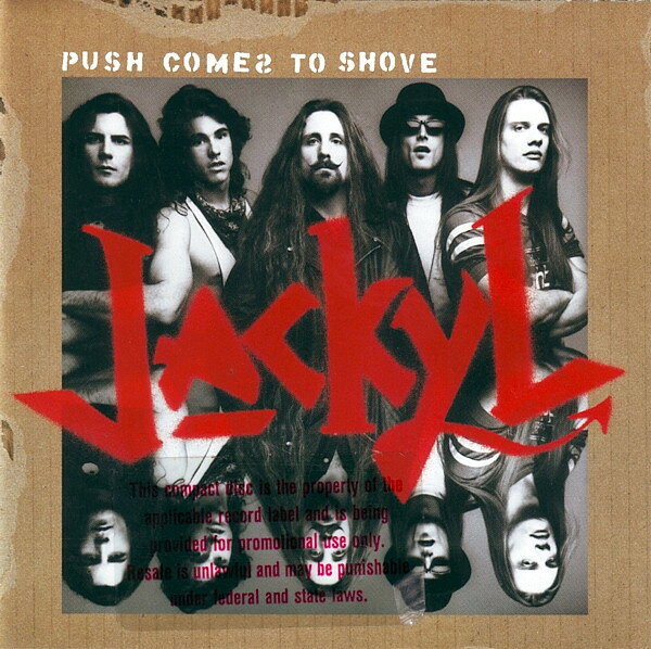 ・アーティスト Jackyl ・タイトル Push Comes To Shove ・レーベル・型番 Geffen Records GEFD24710 ・フォーマット CD ・コンディション(盤) 良い (VG+) ・コンディション(ジャケッ...