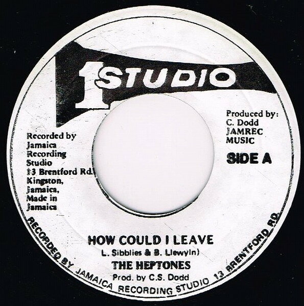 ・アーティスト Heptones / Mellow Larks ・タイトル How Could I Leave / Lite Of My Life ・レーベル・型番 Studio One NONE ・フォーマット 7インチレコード ・コンデ...