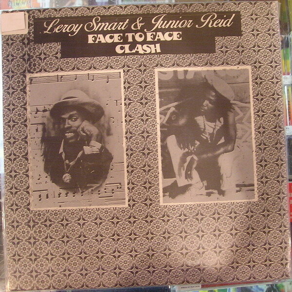 ・アーティスト Leroy Smart & Junior Reid ・タイトル Face To Face Clash ・レーベル・型番 Harry J Records NONE ・フォーマット LPレコード ・コンディション(盤) 可 (V...
