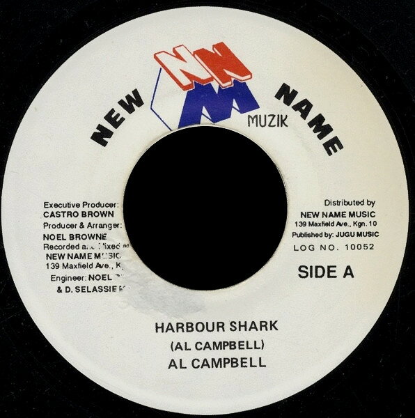 ・アーティスト Al Campbell ・タイトル Harbour Shark ・レーベル・型番 New Name Muzik 10052 ・フォーマット 7インチレコード ・コンディション(盤) 良い (VG+) ・コンディション(ジャケ...