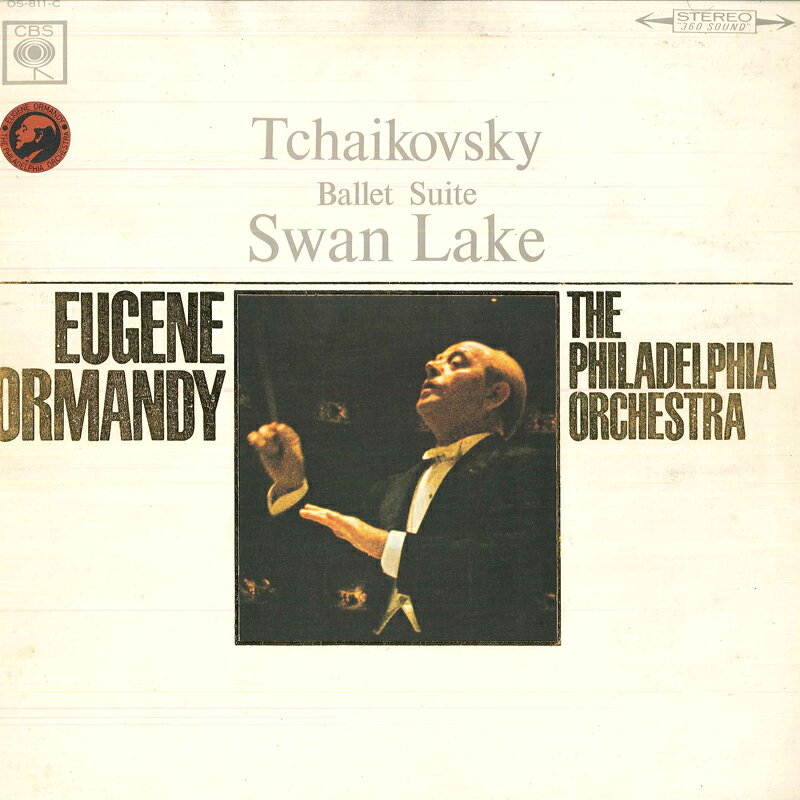 ・アーティスト Eugene Ormandy Cond. The Philadelphia Orchestra ・タイトル Tchaikovsky Ballet Suite "swan Lake" ・レーベル・型番 CBS OS811C ・...