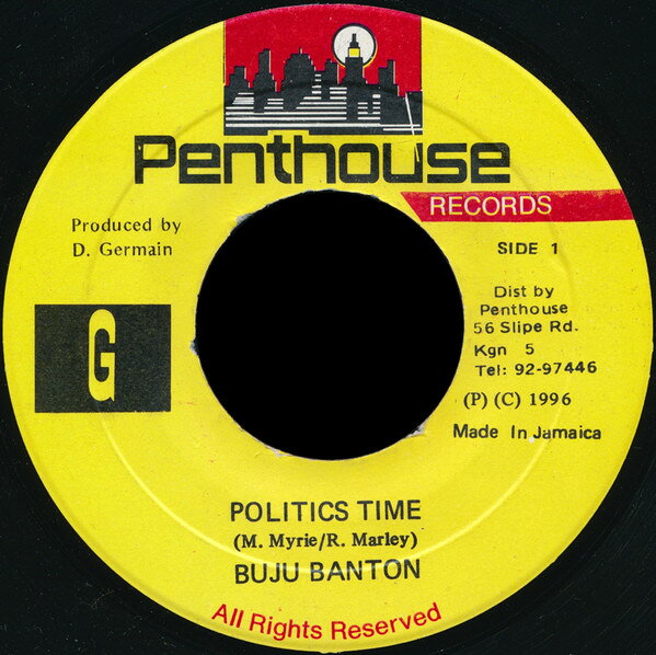 ・アーティスト Buju Banton ・タイトル Politics Time ・レーベル・型番 Penthouse Records NONE ・フォーマット 7インチレコード ・コンディション(盤) 良い (VG+) ・コンディション(ジ...