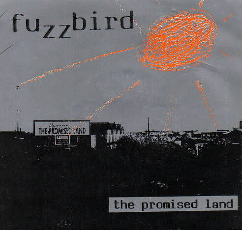 ・アーティスト Fuzzbird ・タイトル The Promised Land ・レーベル・型番 FR Records FR5 ・フォーマット 7インチレコード ・コンディション(盤) 非常に良い(EX) ・コンディション(ジャケット) ...