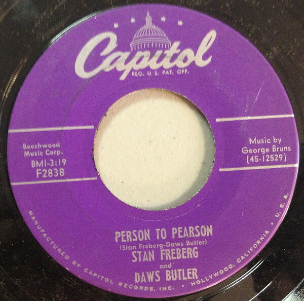 ・アーティスト Stan Freberg & Daws Butler ・タイトル Person To Pearson / Point Of Order ・レーベル・型番 Capitol Records F2838 ・フォーマット 7インチレ...
