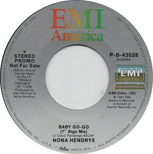 ・アーティスト Nona Hendryx ・タイトル Baby Go-Go ・レーベル・型番 EMI America PB43028 ・フォーマット 7インチレコード ・コンディション(盤) 良い (VG+) ・コンディション(ジャケット)...